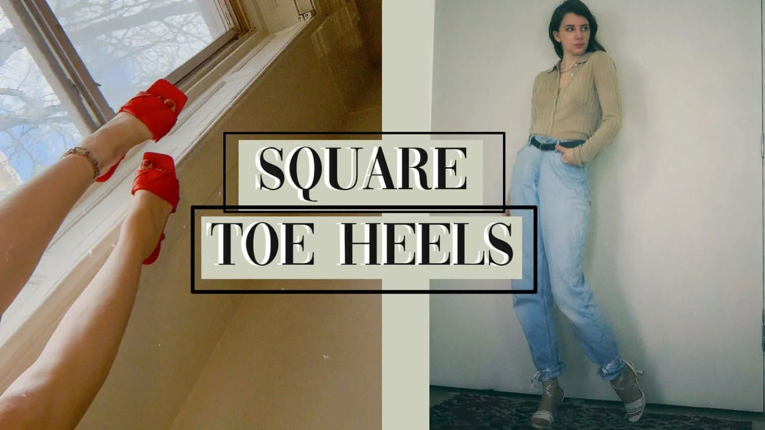 How to wear Square-toe heels + 6 foolproof outfit ideas