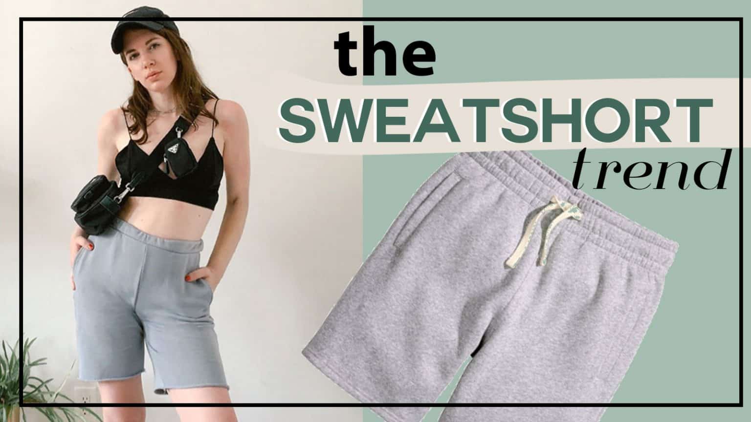 The sweatshorts trend, everything you need to know