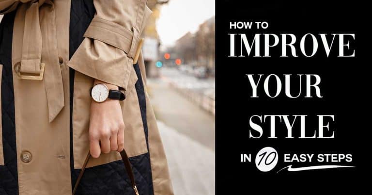 How to Improve your style in 10 easy steps