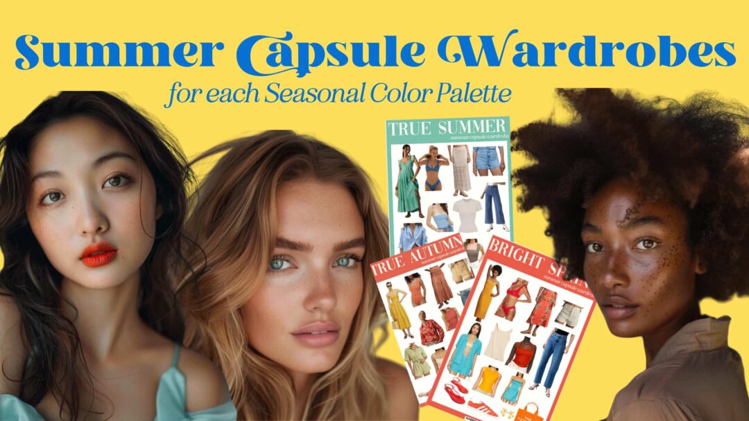 Seasonal Color Capsule Wardrobes: Summer Weather 2024 | Gabrielle Arruda