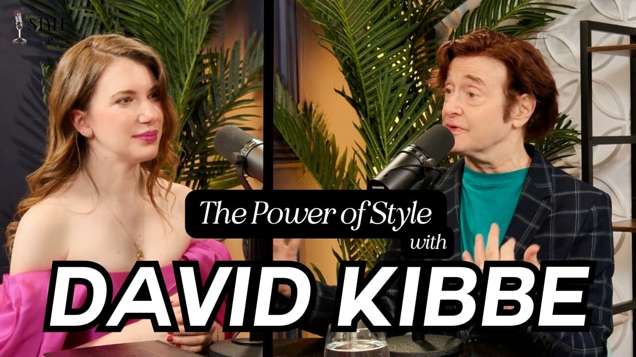 The Power of Style with David Kibbe | Gabrielle Arruda