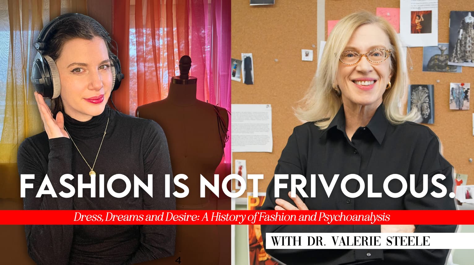 Fashion Is Not Frivolous: Identity, Power & Psychology with Dr. Valerie ...